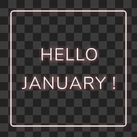 Neon frame Hello January! png | Free PNG - rawpixel