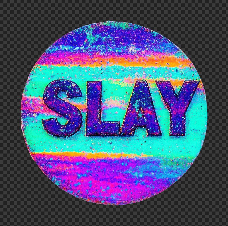 Slay Images | Free Photos, PNG Stickers, Wallpapers & Backgrounds ...