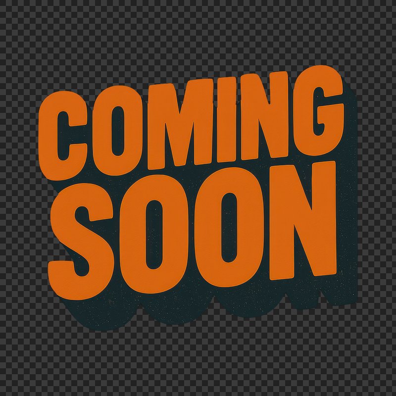 Coming Soon PNG Images | Free Photos, PNG Stickers, Wallpapers ...