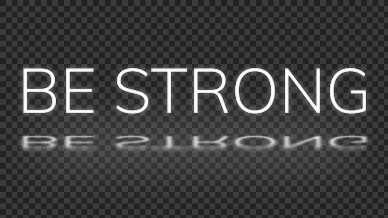 Be Strong PNG Images | Free Photos, PNG Stickers, Wallpapers ...
