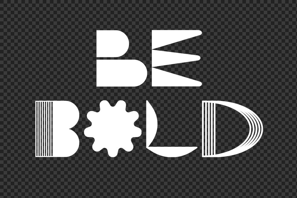Be bold word png abstract | Free PNG - rawpixel