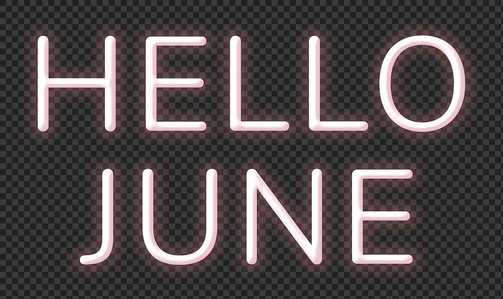 Glowing neon Hello June png | Free PNG - rawpixel
