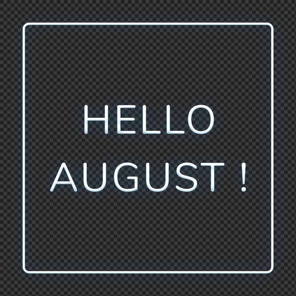 Frame with Hello August! png | Free PNG - rawpixel