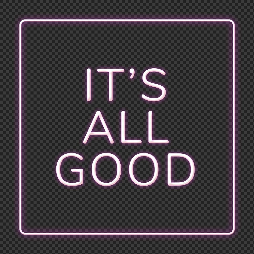 Frame it's all good png | Free PNG - rawpixel