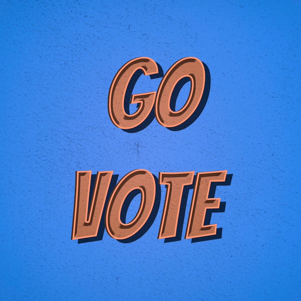 Go vote retro style typography | Free Photo - rawpixel