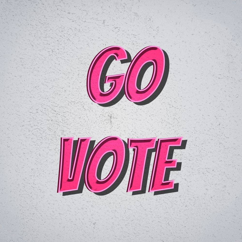 Go vote message retro font | Free Photo - rawpixel