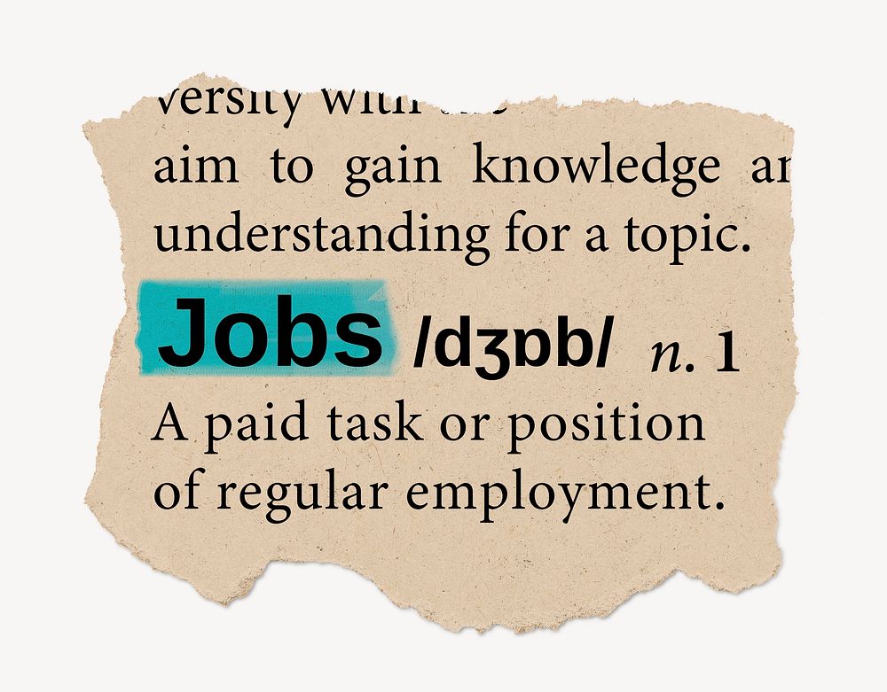 Jobs definition, ripped dictionary word, | Free Photo - rawpixel