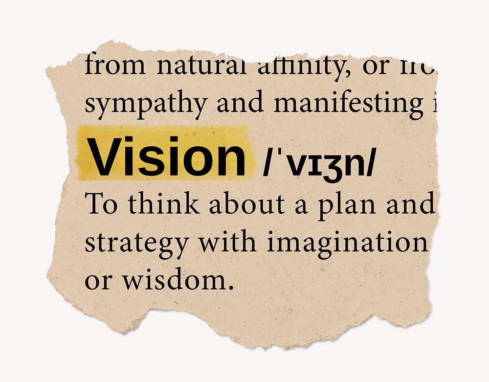 Vision definition, ripped dictionary word, | Free Photo - rawpixel