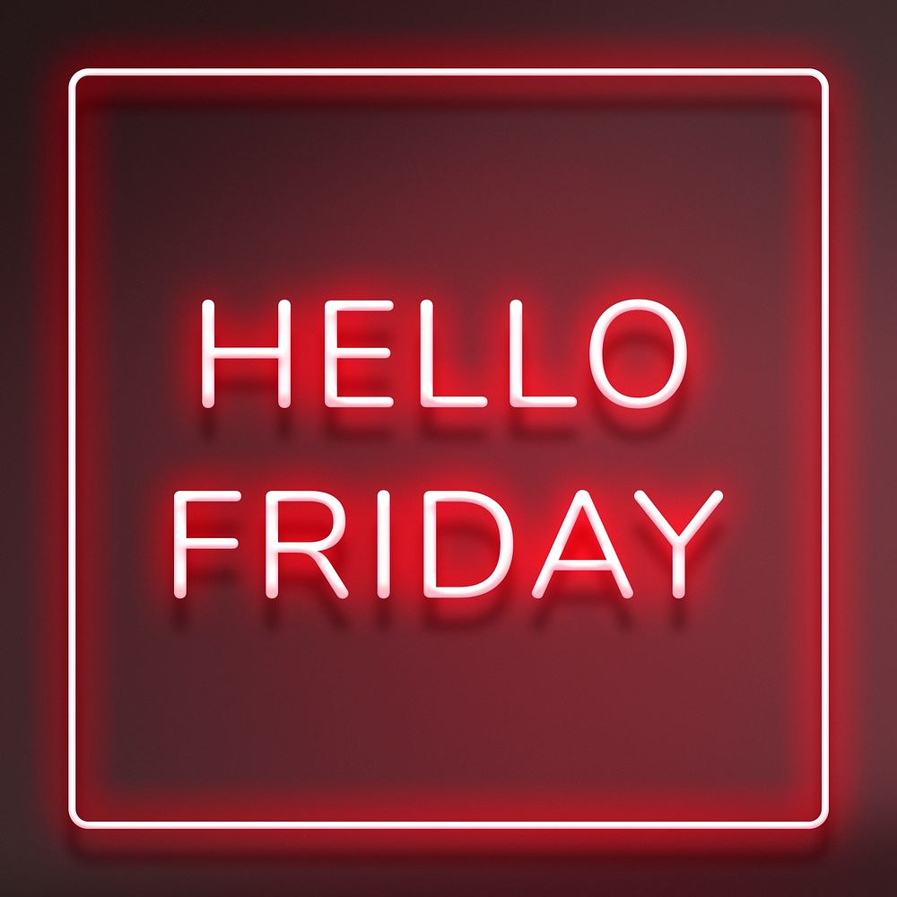 Neon frame Hello Friday border | Free Photo - rawpixel