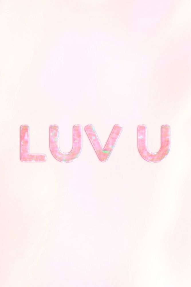 Holographic LUV U text pastel | Free Photo - rawpixel