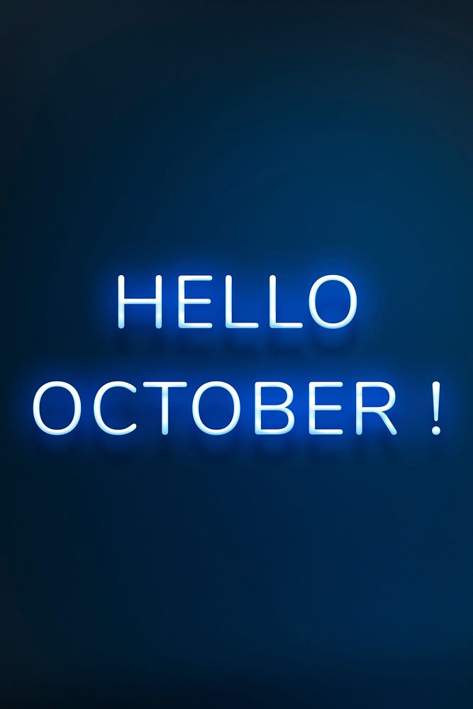 Hello October! blue neon typography | Free Photo - rawpixel