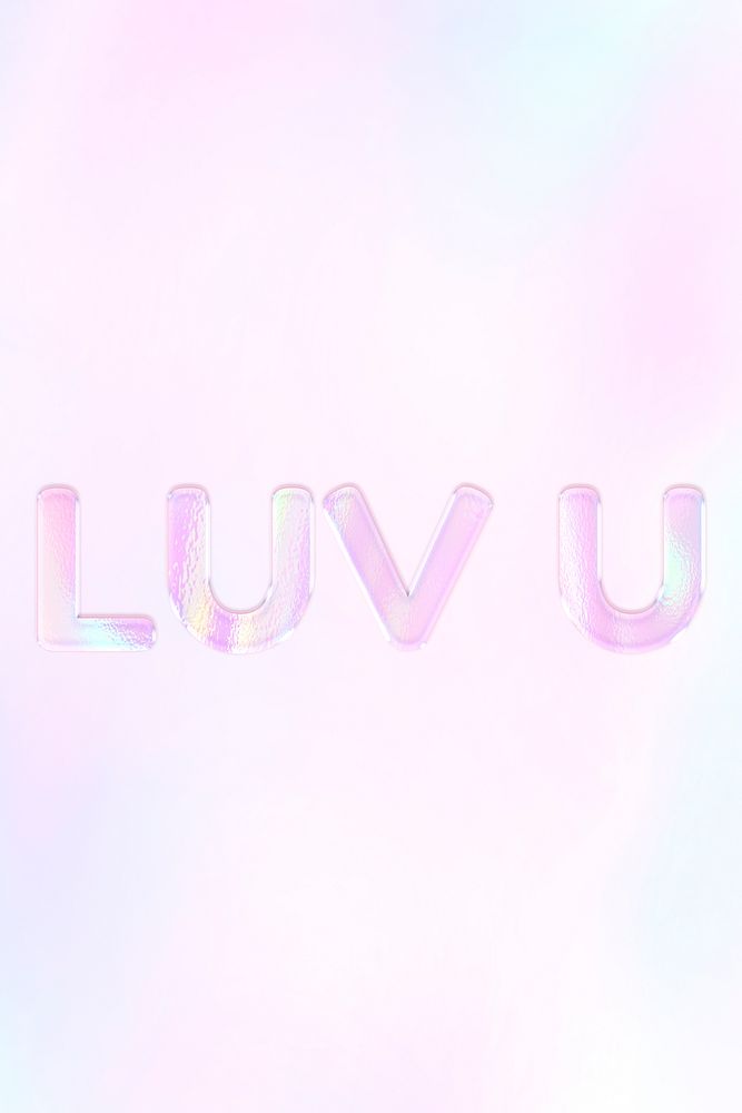 LUV U holographic lettering psd | Free PSD - rawpixel