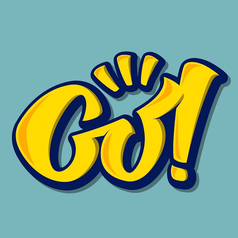 Go typography design inspirational illustration | Premium Vector - rawpixel