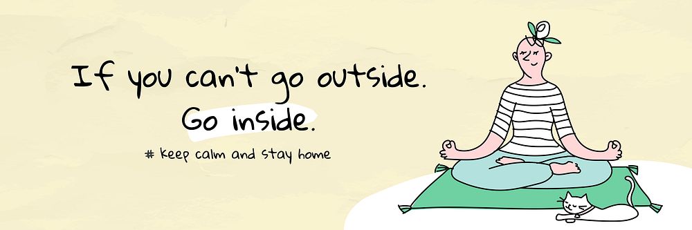 If you can't go outside, | Free Vector Template - rawpixel