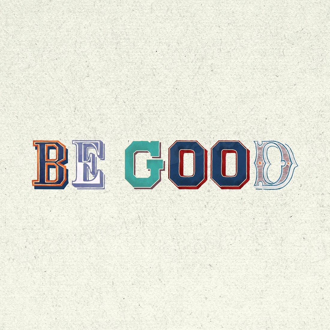 Be good word vintage 3d | Free Photo - rawpixel