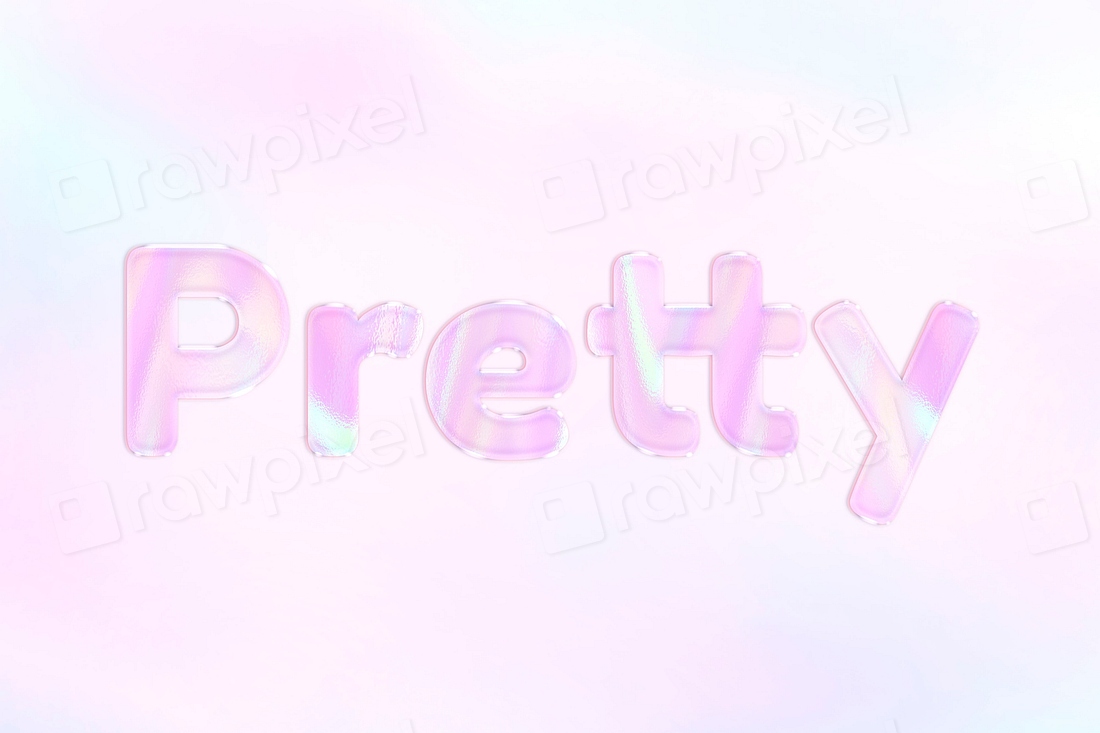 Pretty word holographic effect pastel | Free Photo - rawpixel