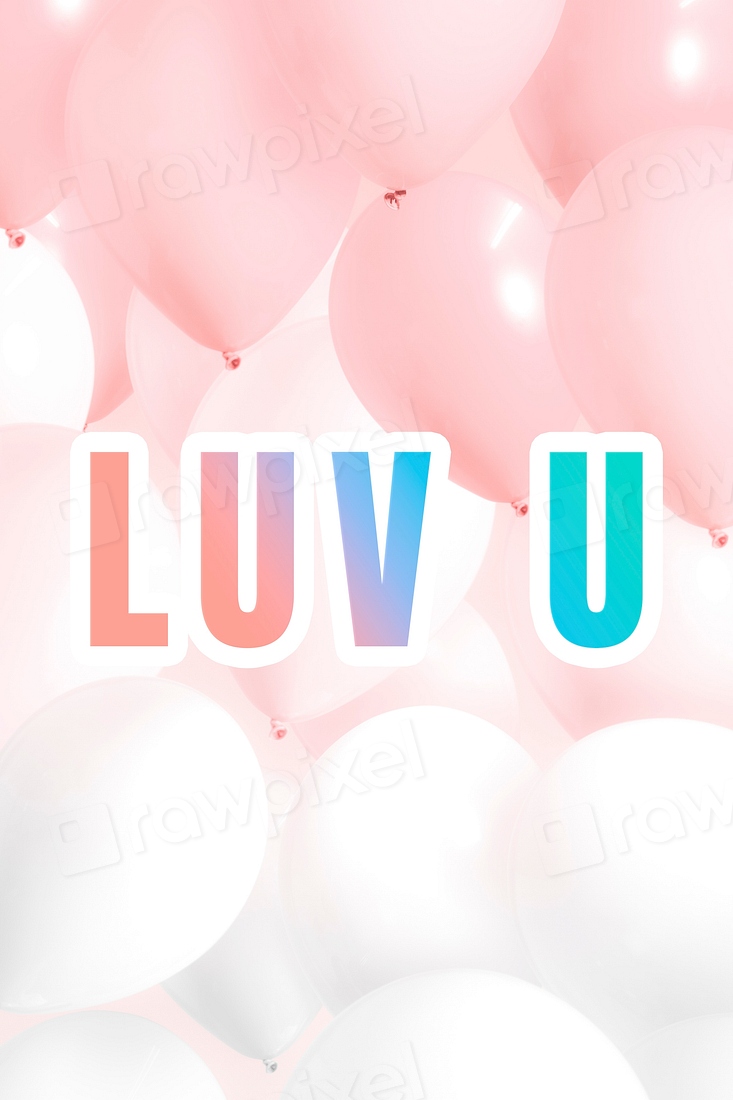Luv u pastel gradient word | Free Photo - rawpixel