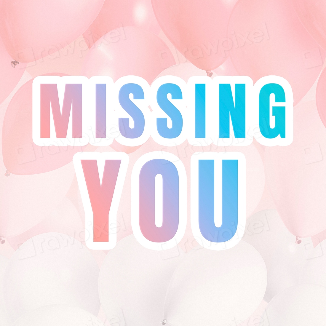 Missing you word pastel gradient | Free Photo - rawpixel