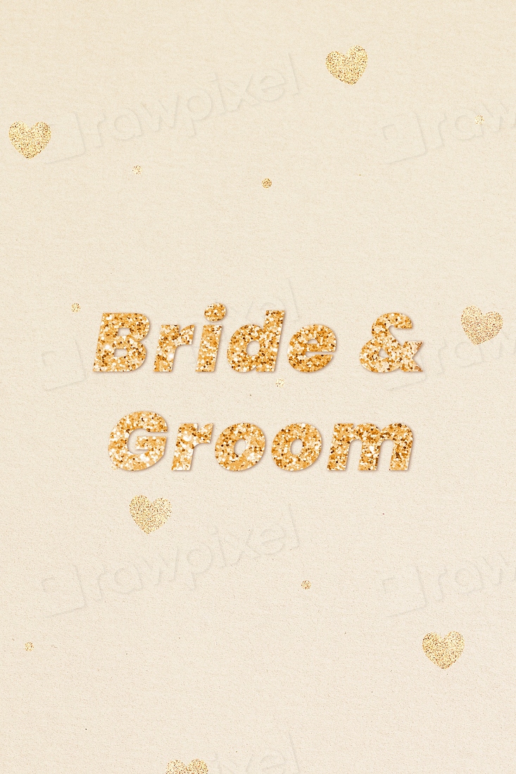 Bride & groom glitter text | Free Photo - rawpixel