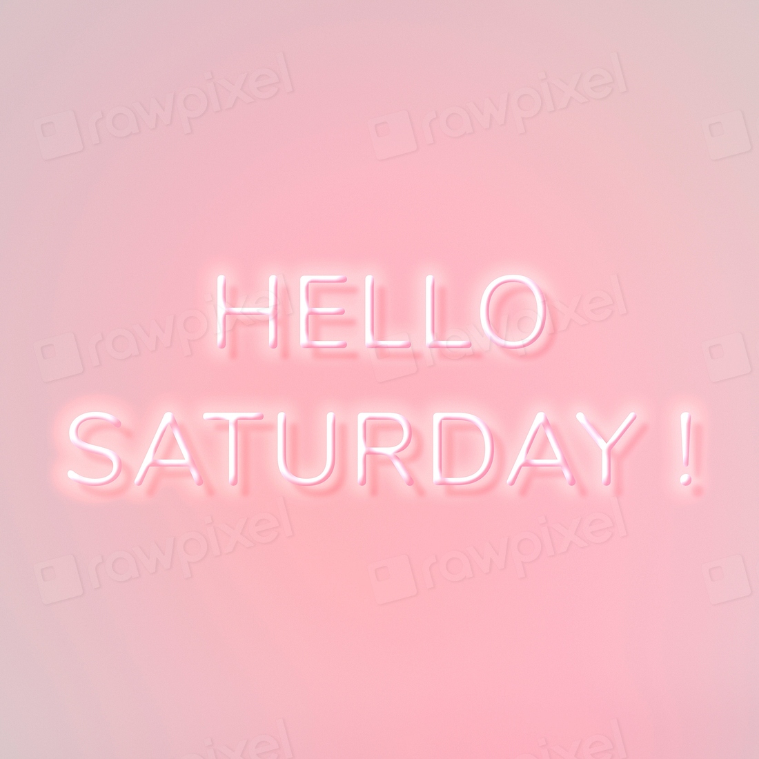 Glowing neon Hello Saturday! lettering | Free Photo - rawpixel