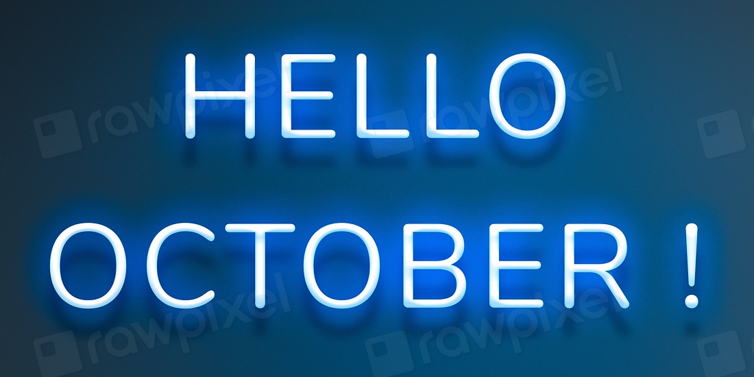 Glowing Hello October! neon text | Free Photo - rawpixel