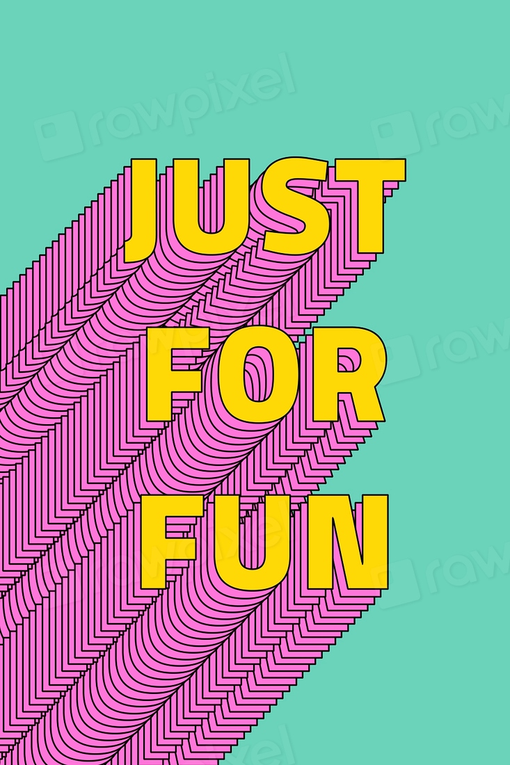 Just fun layered typography retro | Free Photo - rawpixel