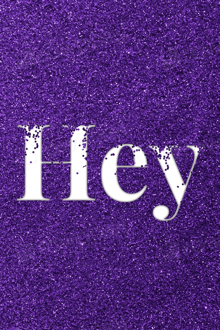 Hey glittery greeting purple typography | Free Photo - rawpixel