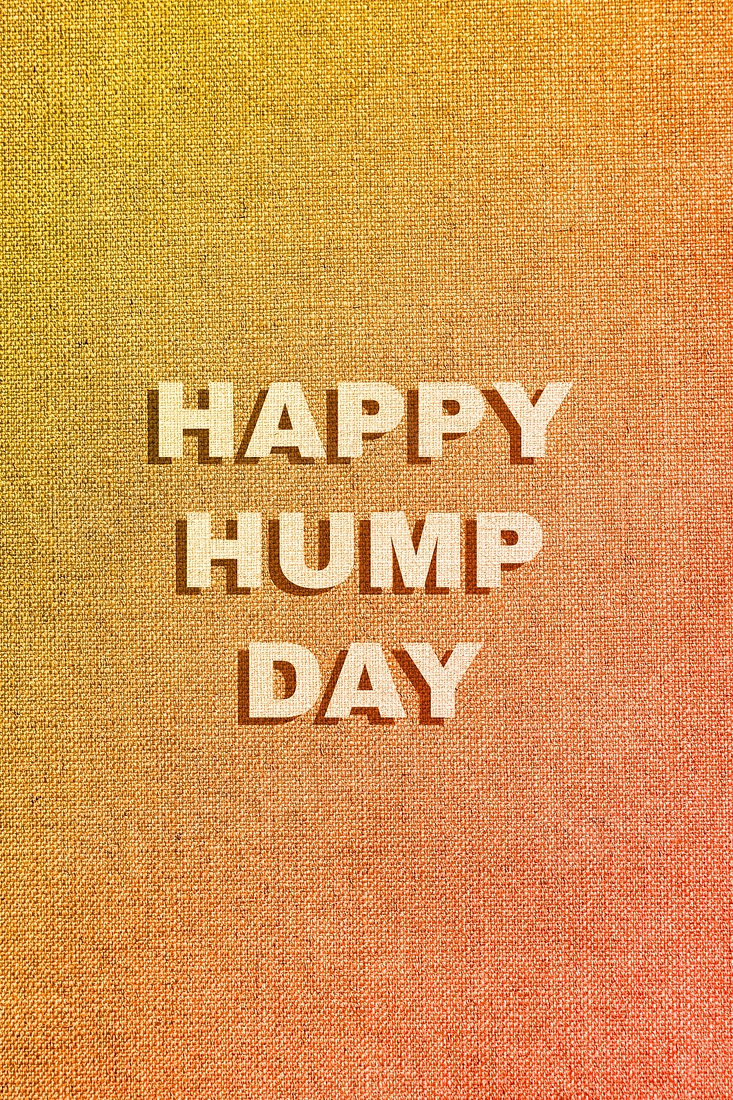 Happy hump day text shadow | Free Photo - rawpixel