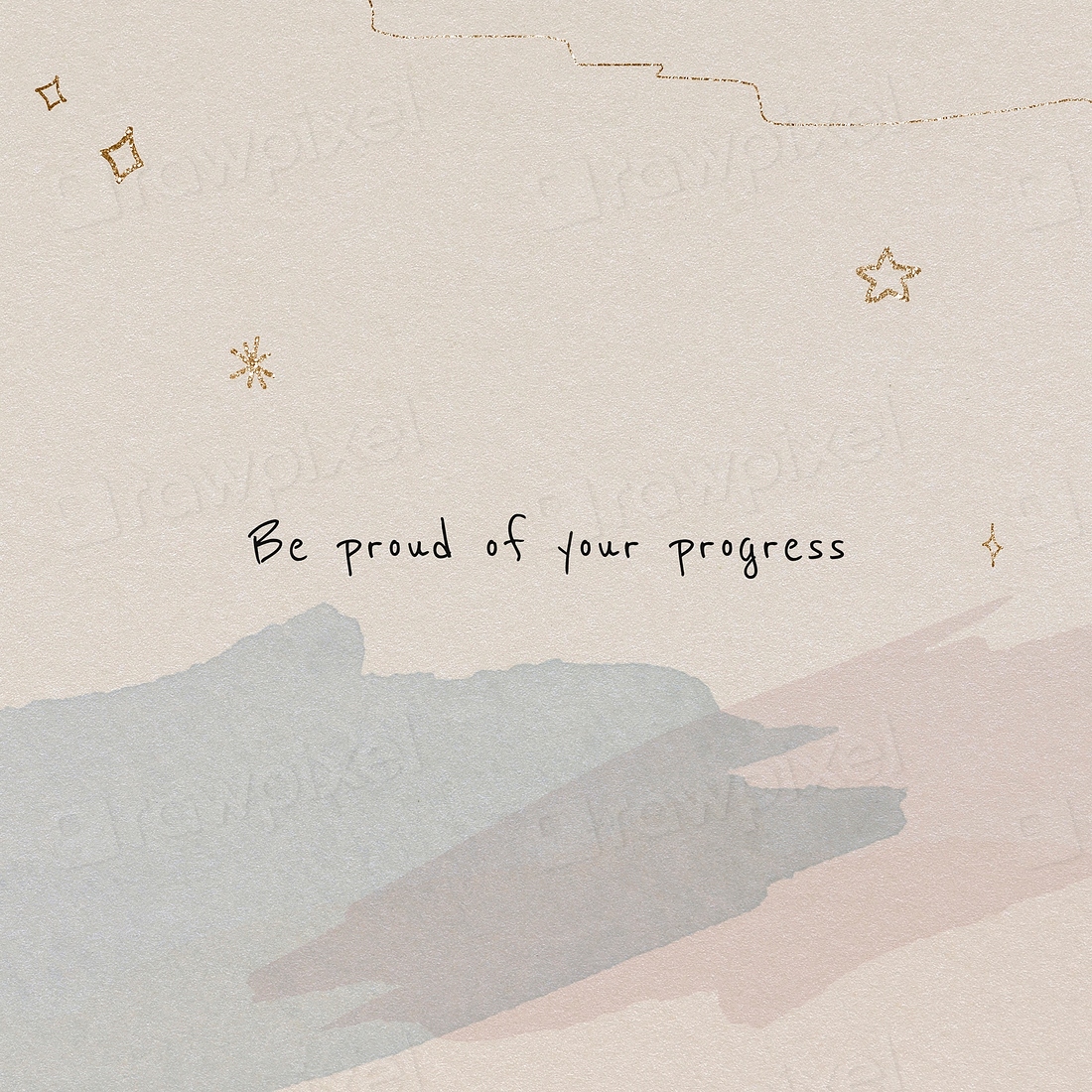 Be proud your progress motivational | Free Photo - rawpixel