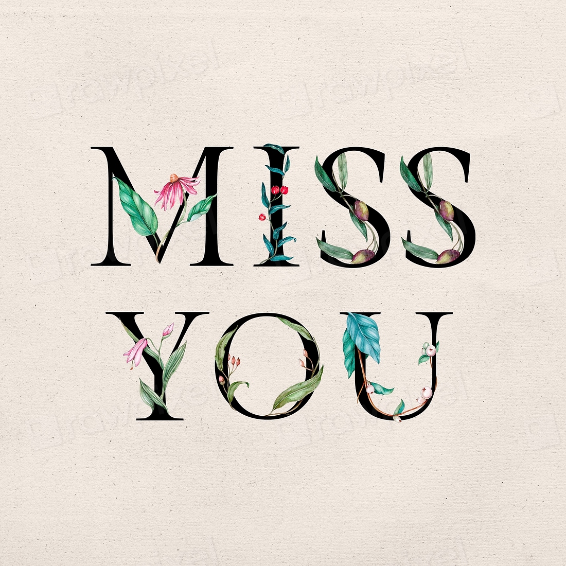 Miss you word floral font | Premium Photo - rawpixel
