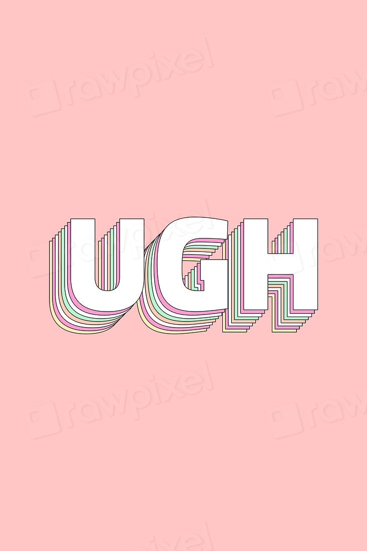 Ugh layered typography retro word | Free Photo - rawpixel