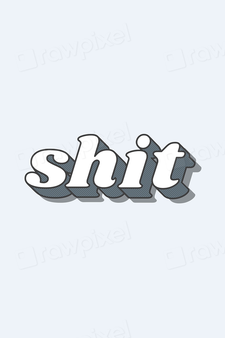 Shite word funky typography vector | Premium Vector - rawpixel