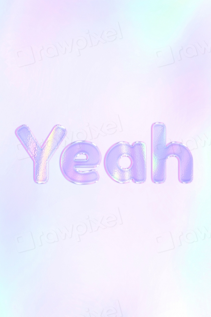 Yeah word lettering holographic effect | Free Photo - rawpixel