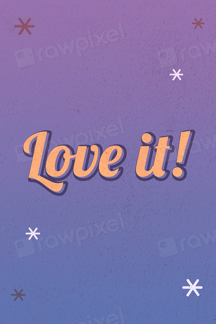 Love it text dreamy vintage | Free Photo - rawpixel
