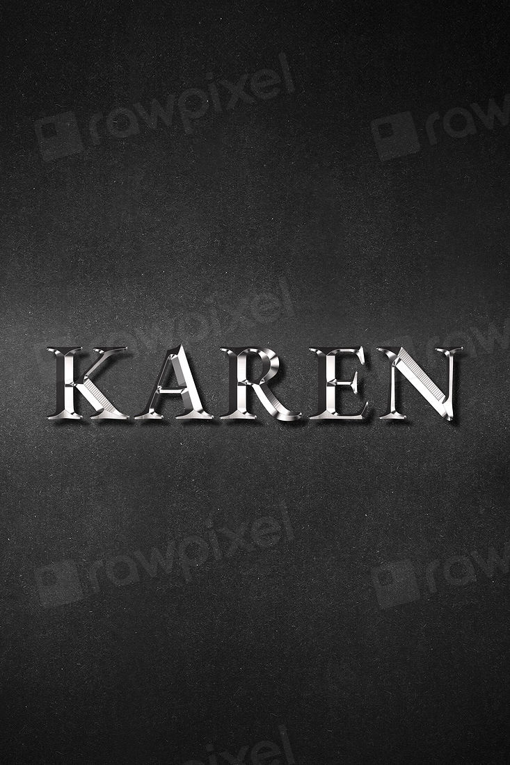 Karen typography silver metallic effect | Free Photo - rawpixel