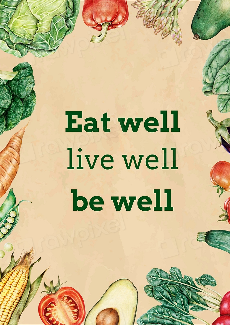 Eat & drink well poster | Free Photo - rawpixel