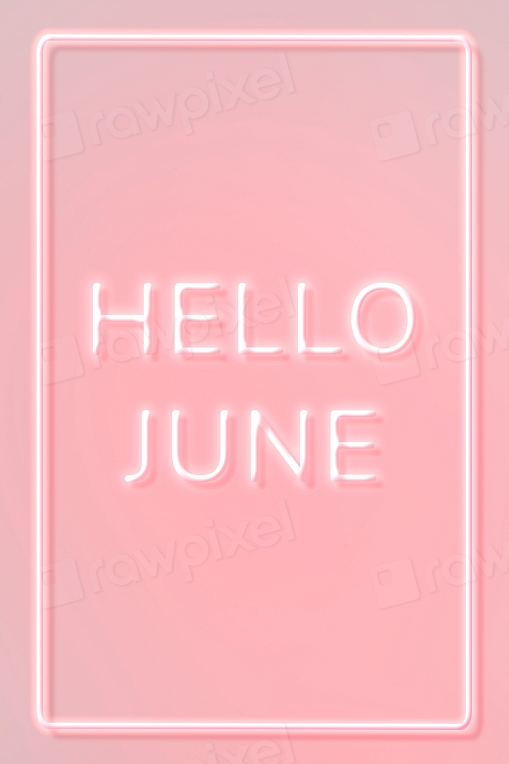 Neon frame Hello June border | Free Photo - rawpixel