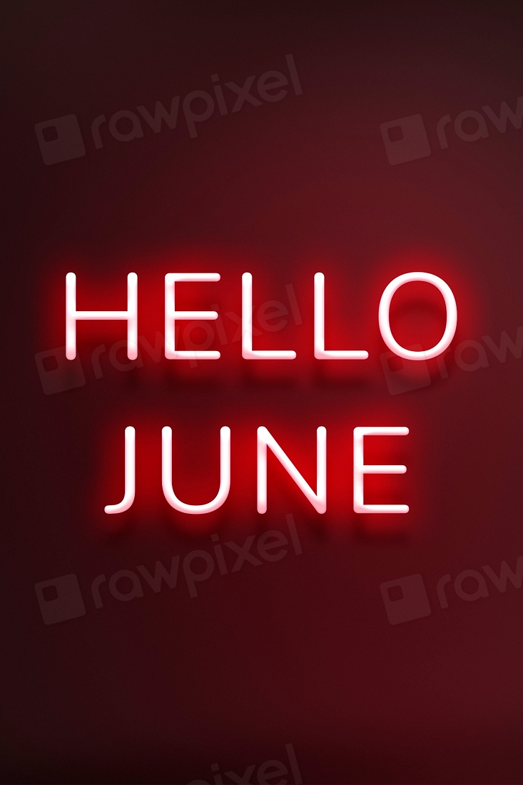 Glowing red Hello June typography | Free Photo - rawpixel