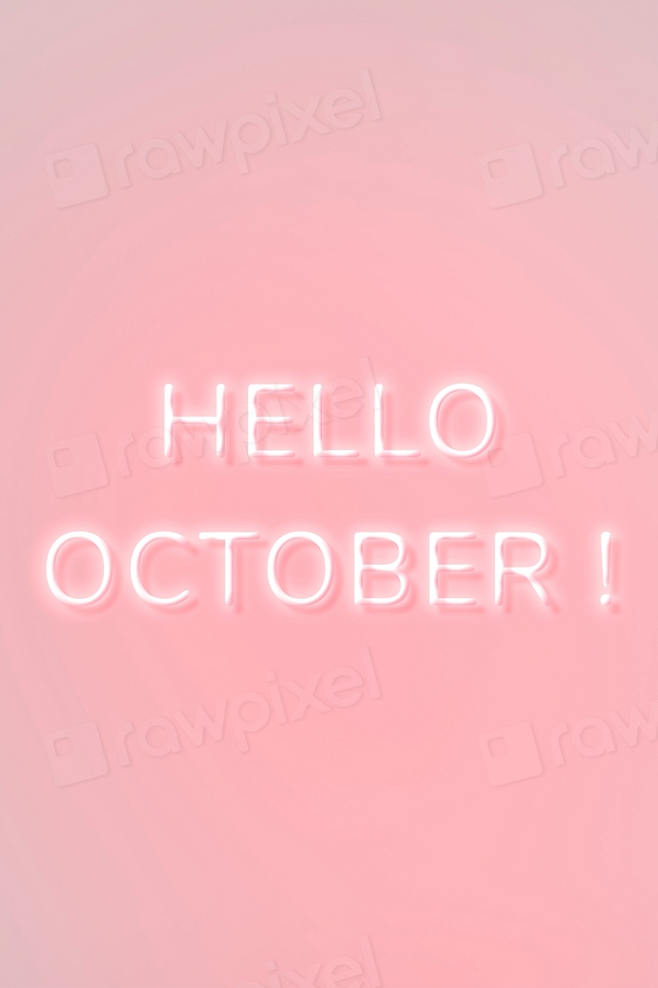 Glowing Hello October! neon lettering | Free Photo - rawpixel