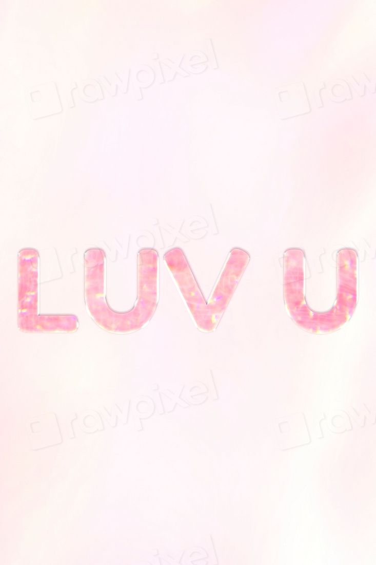 LUV U text pastel holographic | Premium PSD - rawpixel