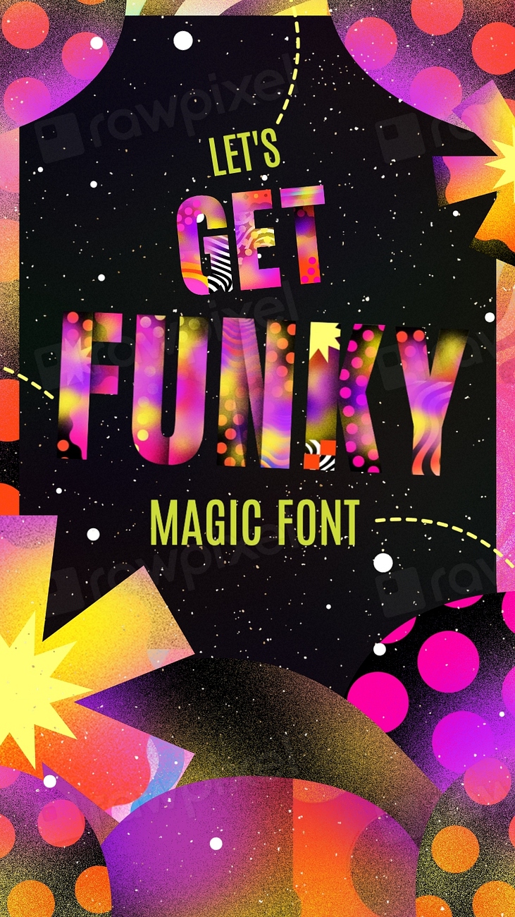 Let's get funky magic font | Premium Editable Design - rawpixel