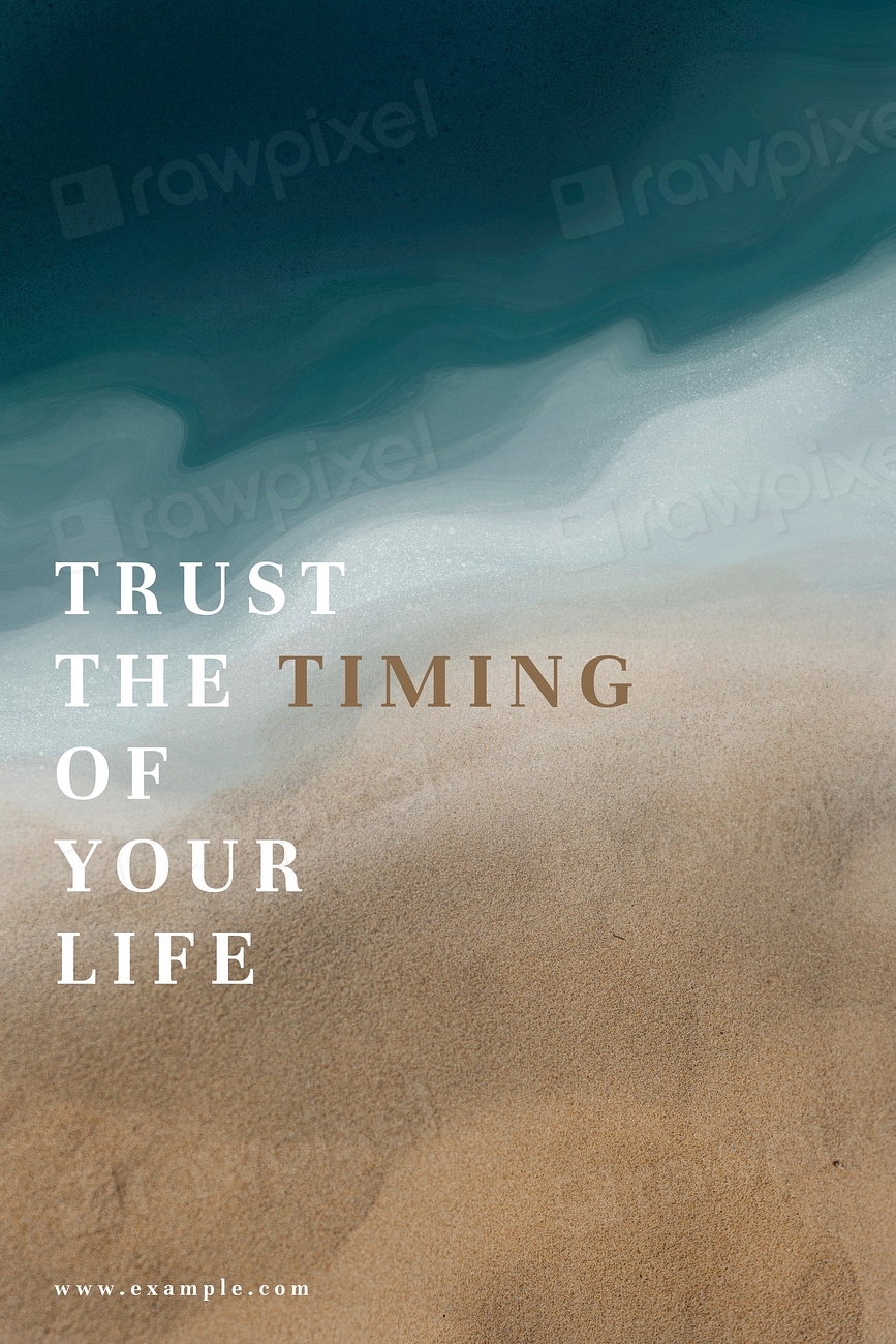 Trust timing quote template aesthetic | Free Photo - rawpixel