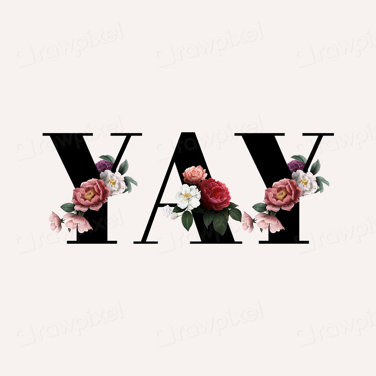 Floral yay word typography on a beige | Free Photo - rawpixel