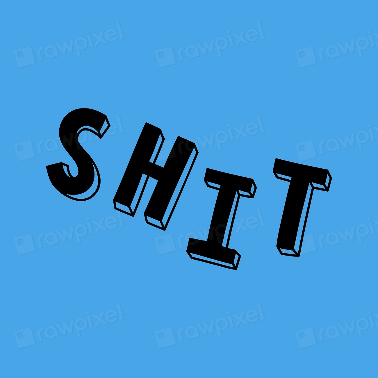 Shit word vector typography boldface | Free Vector - rawpixel