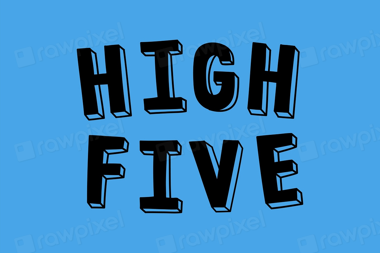 High five vector word typography | Premium Vector - rawpixel