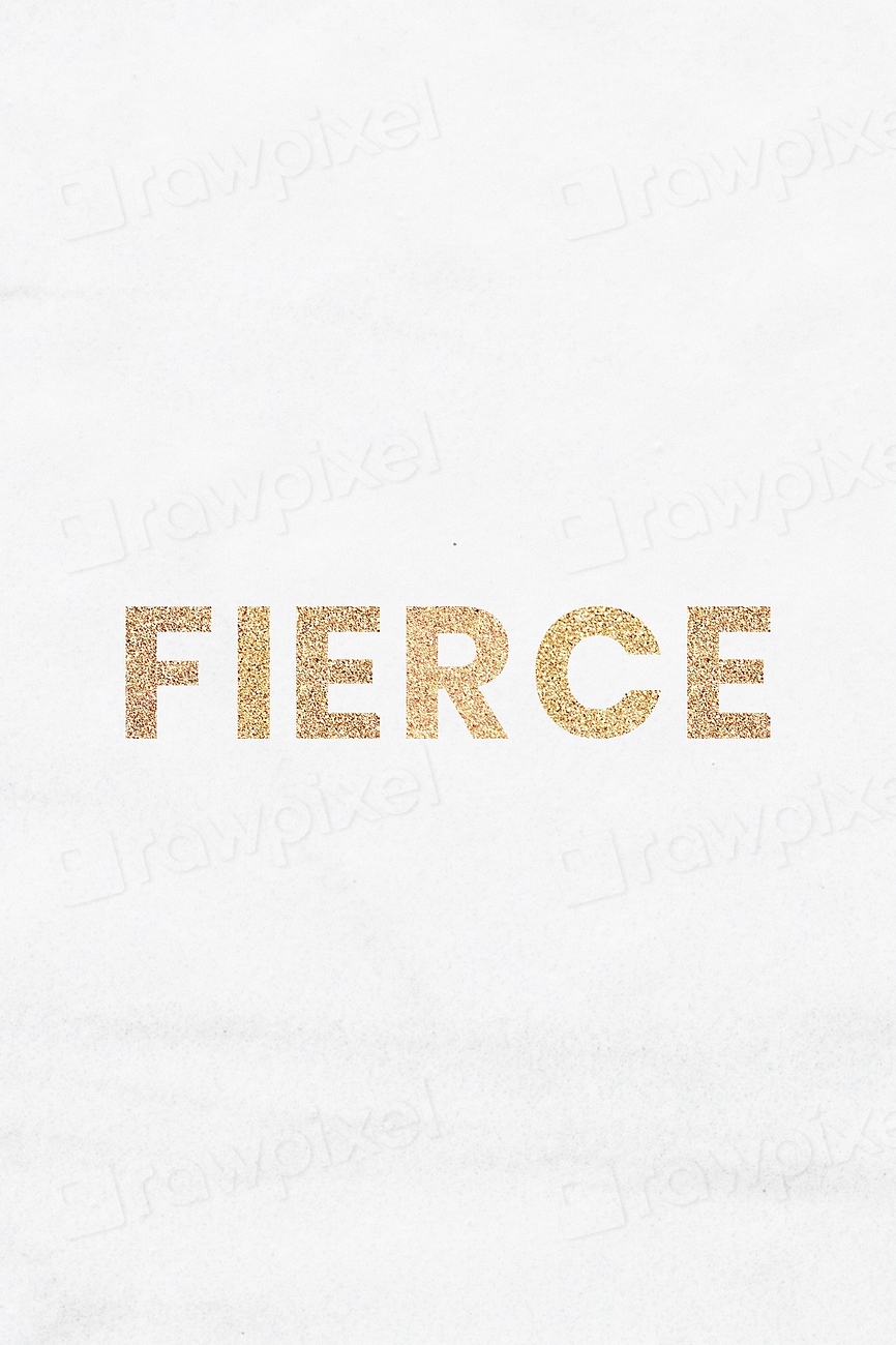 Glittery fierce typography white background | Free Photo - rawpixel