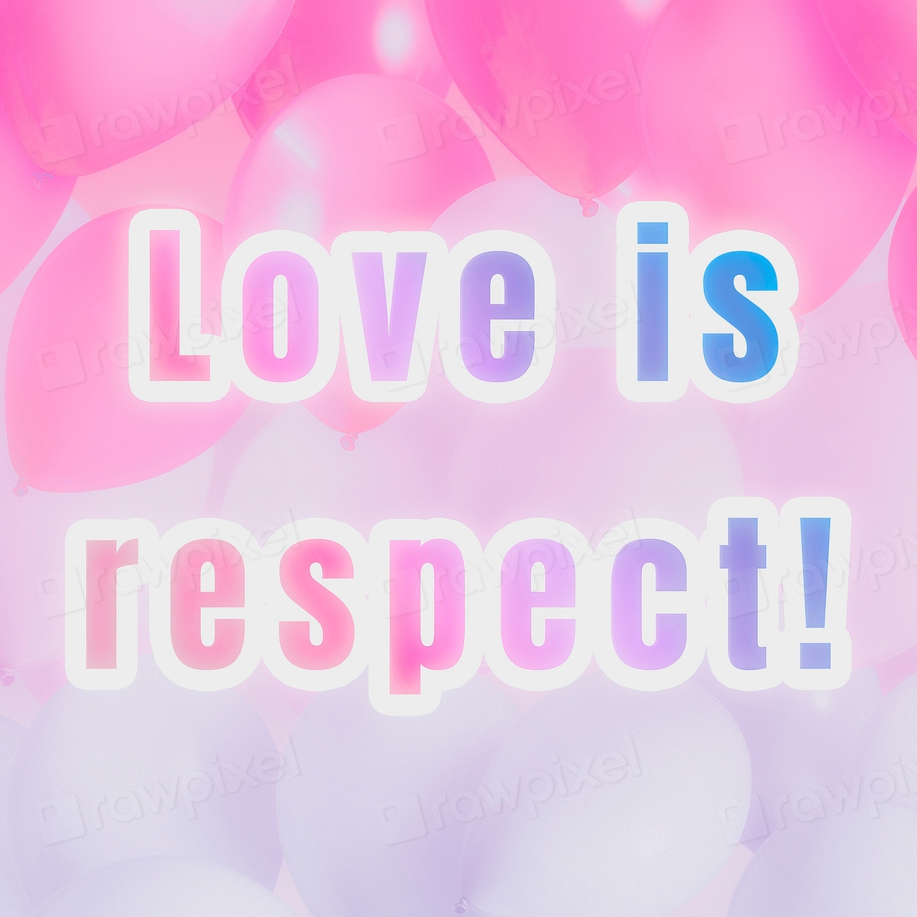 Love is respect! phrase pastel | Free Photo - rawpixel