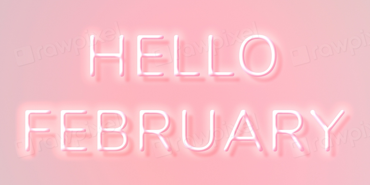 Glowing pink neon Hello February | Free Photo - rawpixel