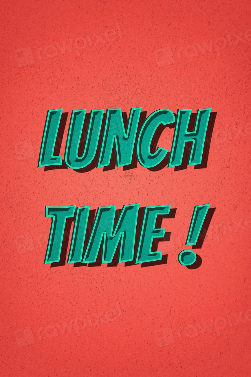 Lunch time! word comic font | Free Photo - rawpixel