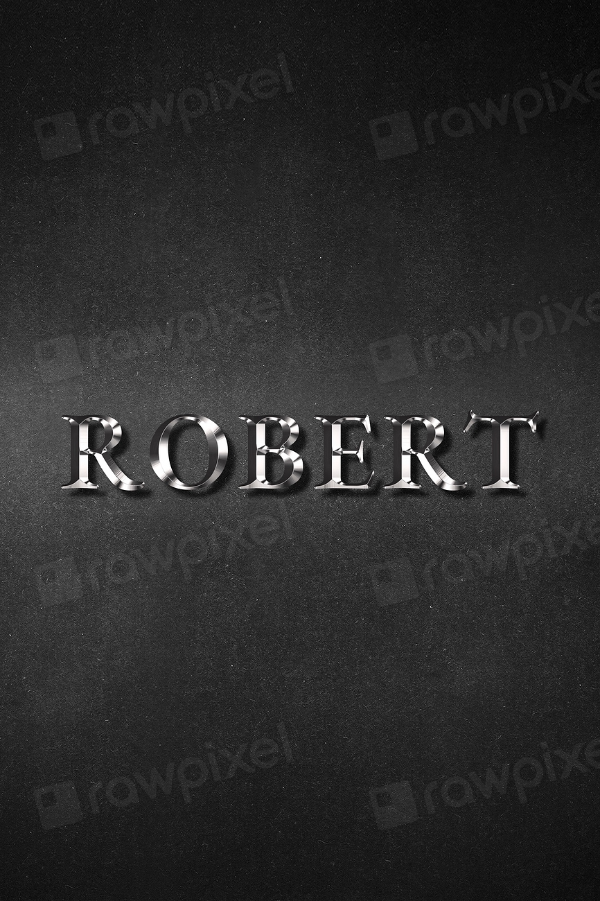 Robert typography silver metallic effect | Free Photo - rawpixel